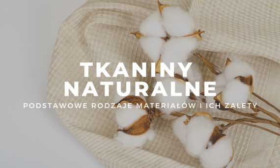 Tkaniny naturalne